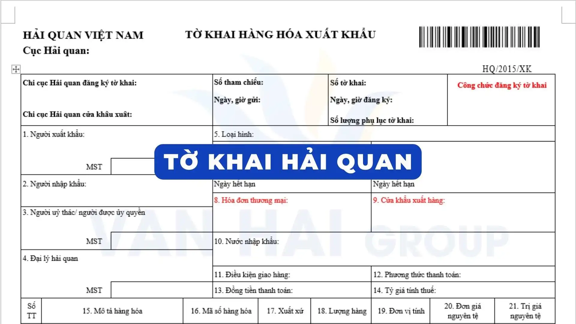 Tờ khai hải quan - Customs Declaration là gì? - Indochina Lines Vận Tải Đa Phương Thức